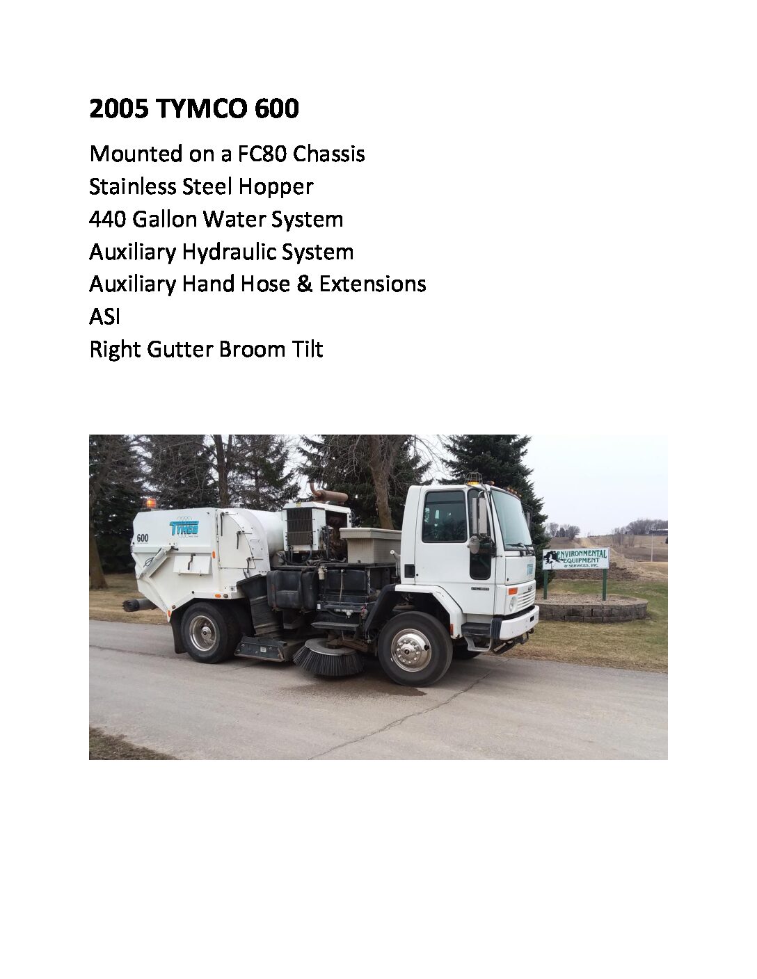 2005-TYMCO-600 – Environmental Equipment & Services, Inc.